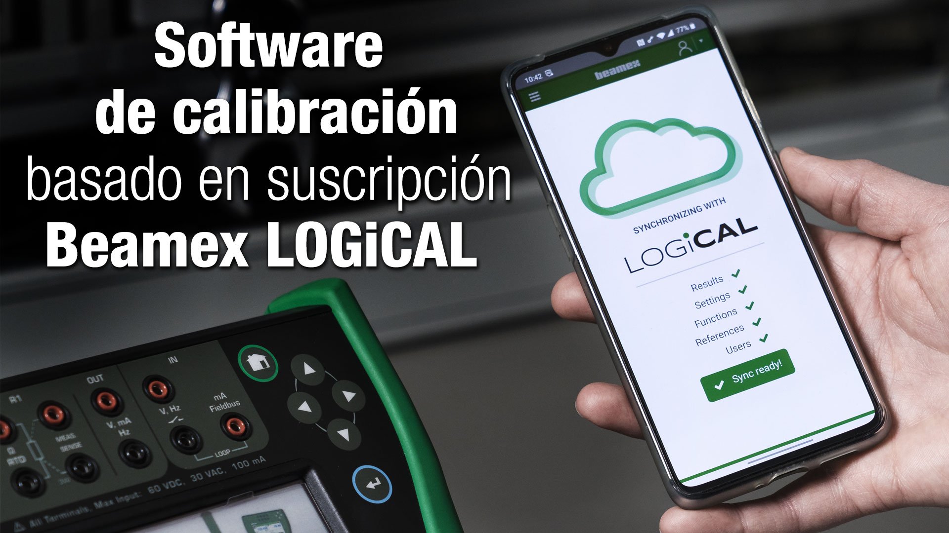 Beamex LOGiCAL: Software de calibración basado en suscripción | Beamex